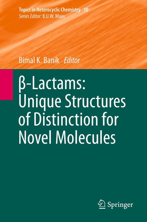 Springer beta-Lactams: Unique Structures of Distinction for Novel ...