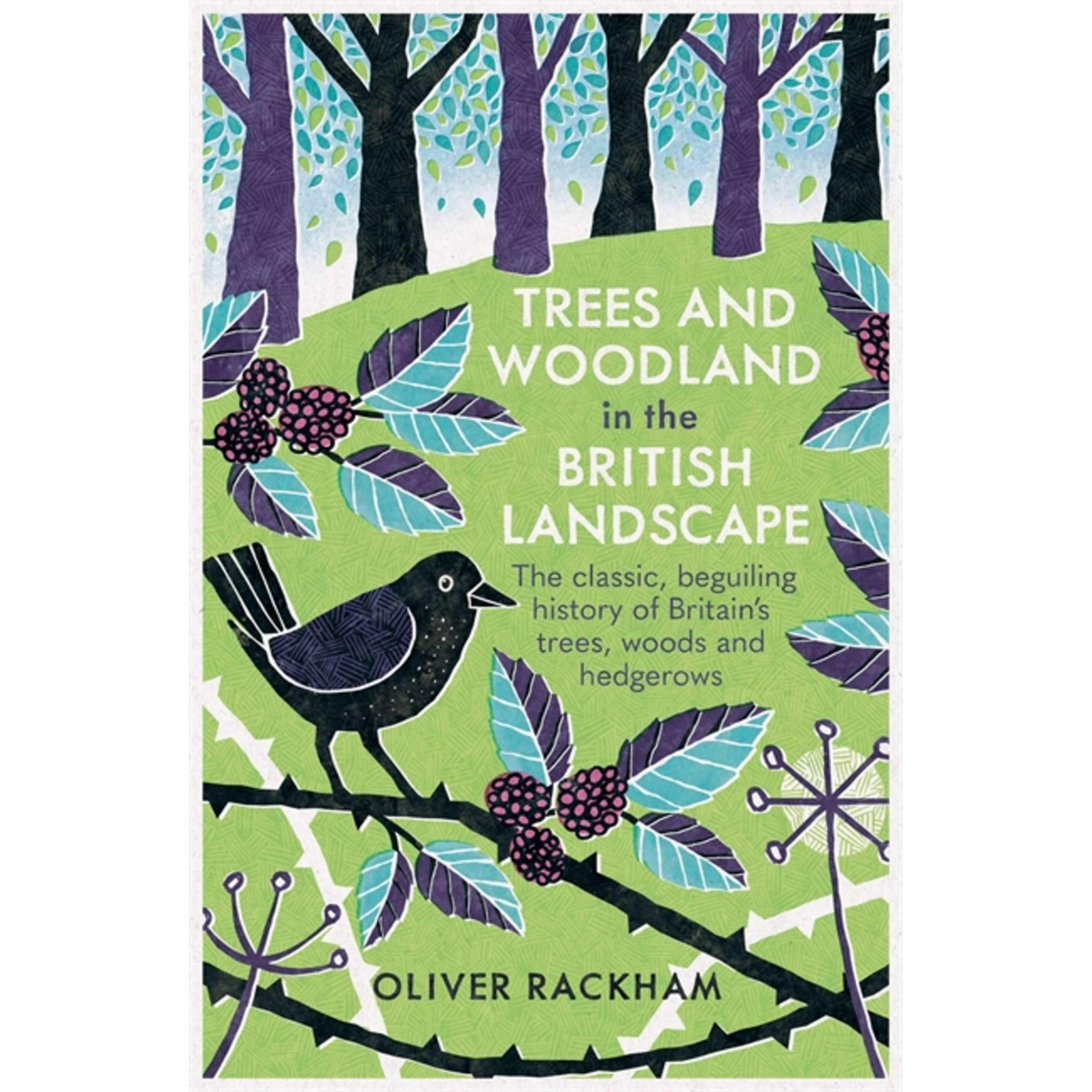 Hachette Trees and Woodland in the British Landscape: The Complete ...