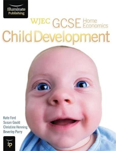 Illuminate Publishing WJEC GCSE Home Economics - Child Development ...