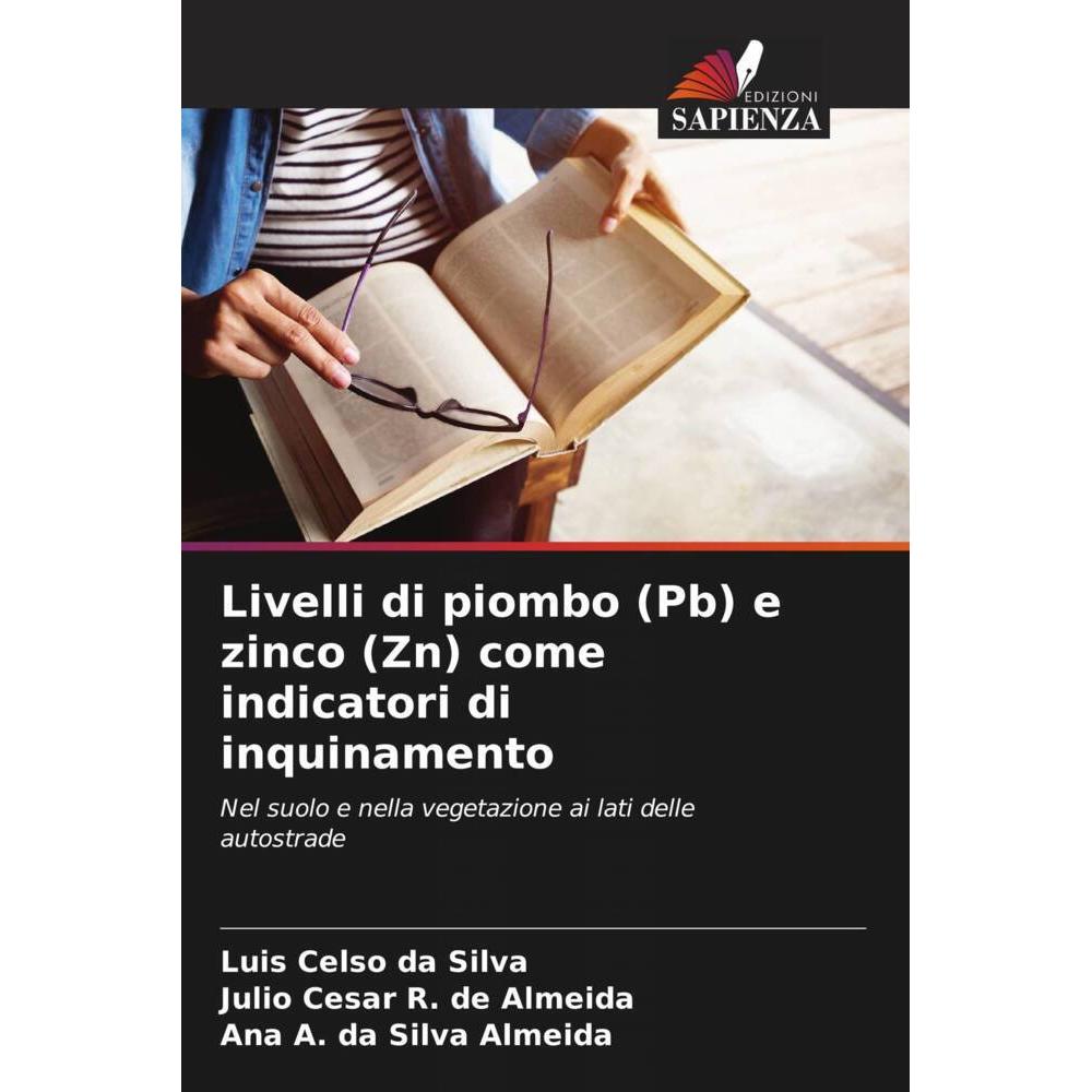 Various Publishers Livelli di piombo (Pb) e zinco (Zn) come indicatori ...