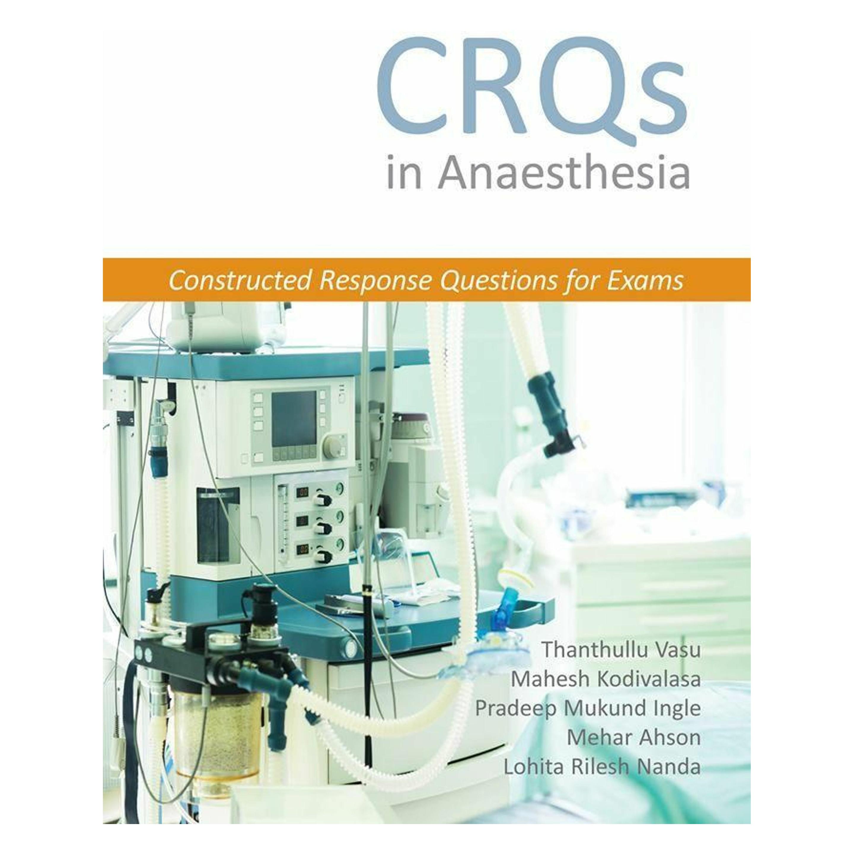 Tfm Publishing CRQs in Anaesthesia - Constructed Response Questions for ...