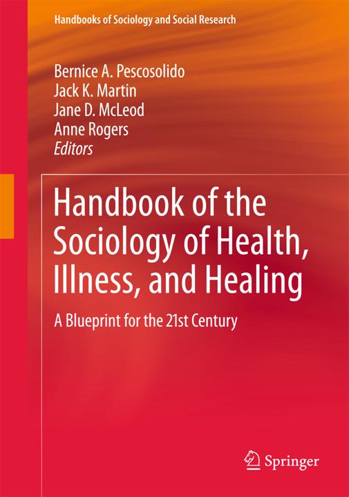 Zubehör für Handbook of the Sociology of Health, Illness, and Healing ...