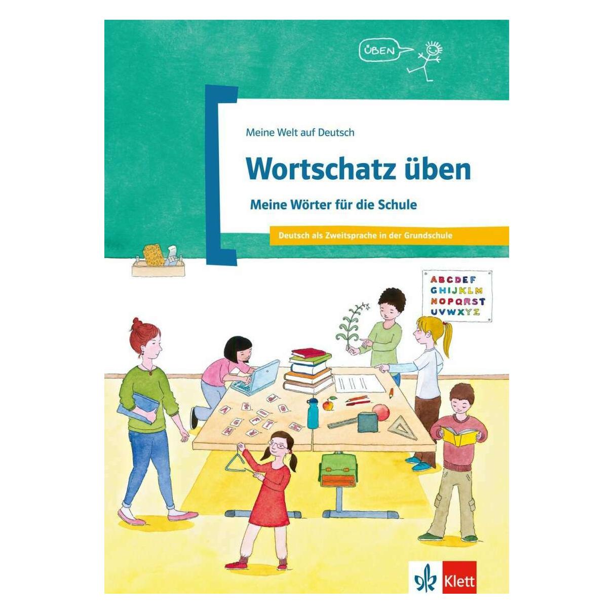 Schulwortschatz üben: In der Schule - Die Fächer - Die Aufgaben
