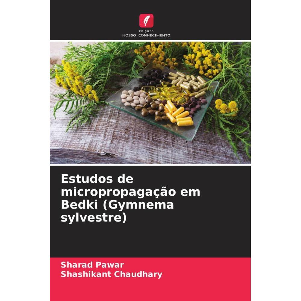 Various Publishers Estudos de micropropagação em Bedki (Gymnema ...