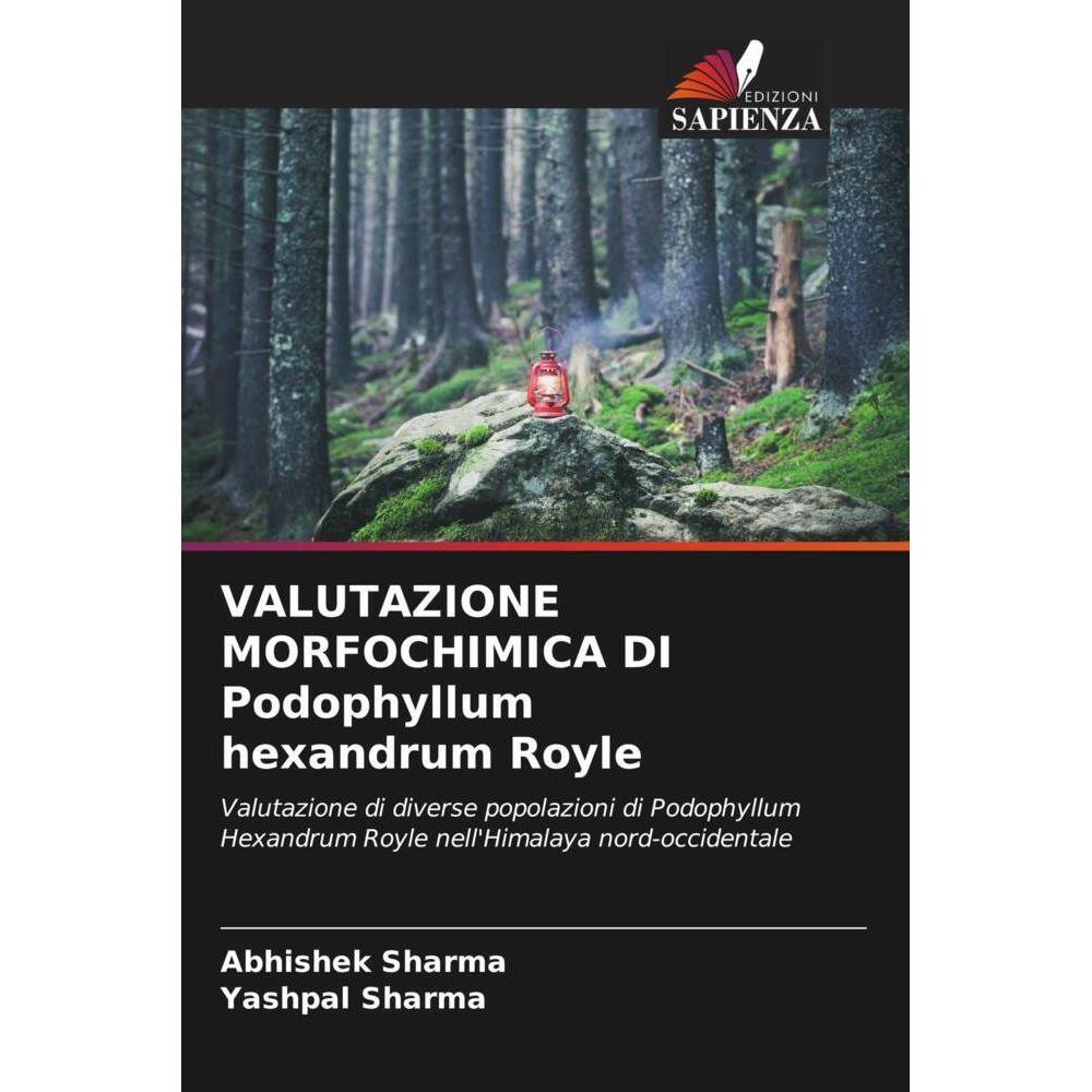 Various Publishers VALUTAZIONE MORFOCHIMICA DI Podophyllum hexandrum ...