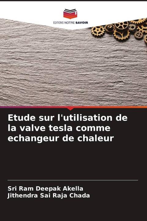Editions Notre Savoir Etude sur l'utilisation de la valve tesla comme ...