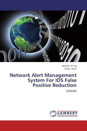 Lap Lambert Academic Network Alert Management System For IDS False ...