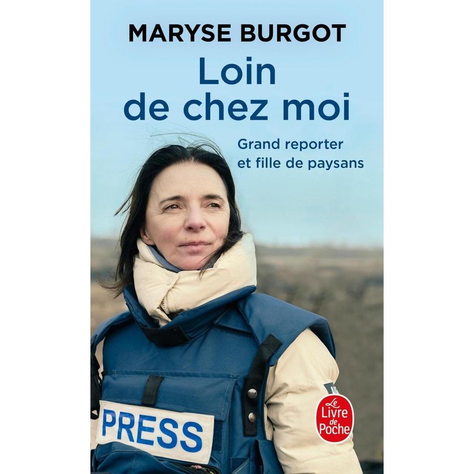 Loin de chez moi : grand reporter et fille de paysans - Galaxus