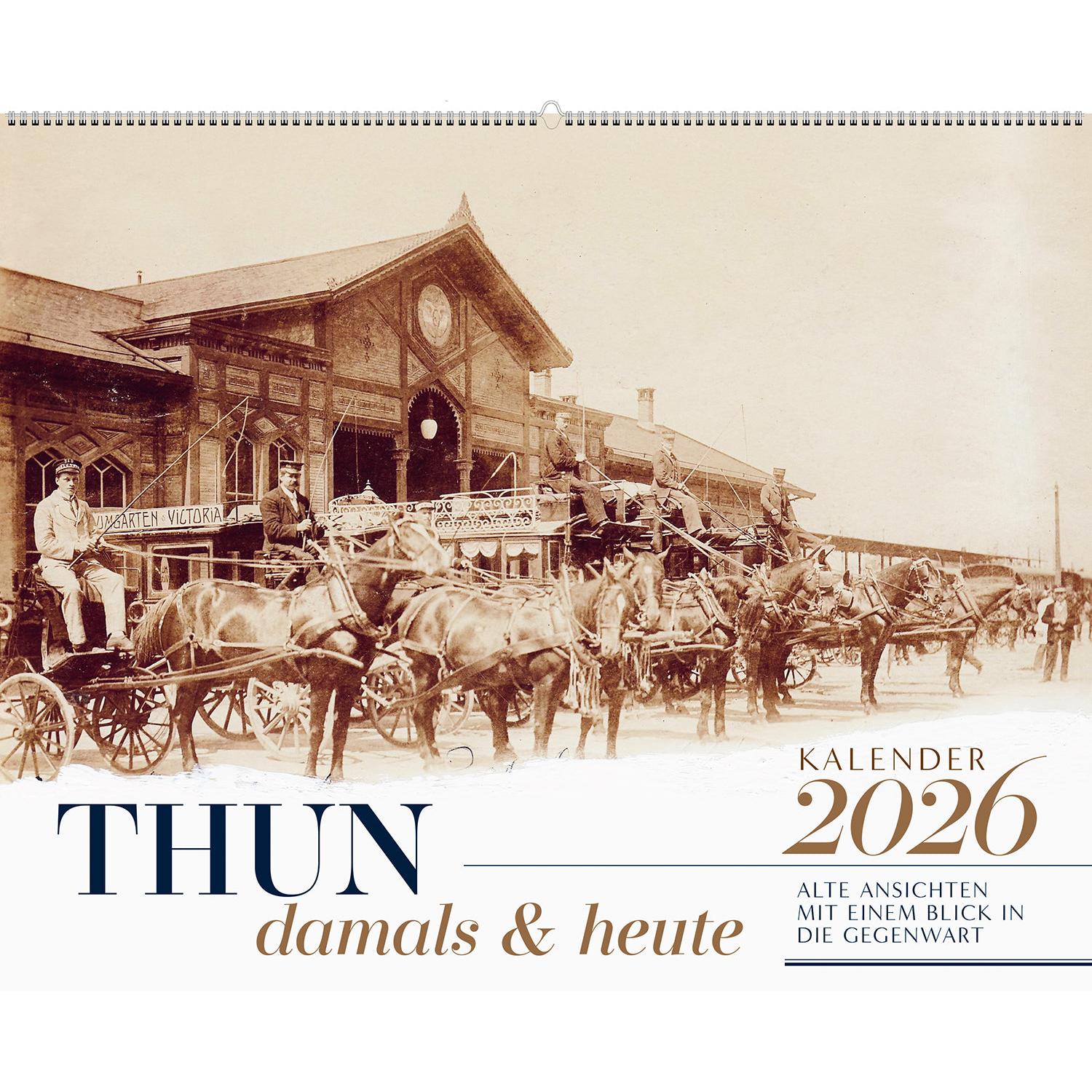 Weber Thun damals & heute – Kalender 2026 - kaufen bei Digitec