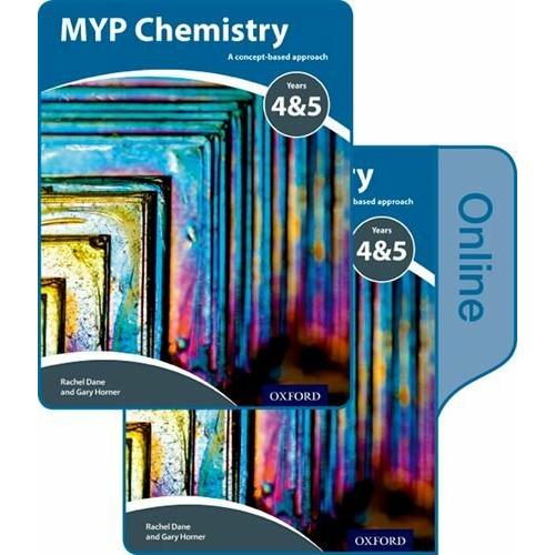 Oxford University Press MYP Chemistry Years 4&5: a Concept-Based ...