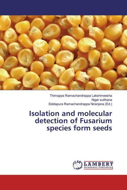 Lap Lambert Academic Isolation and molecular detection of Fusarium ...