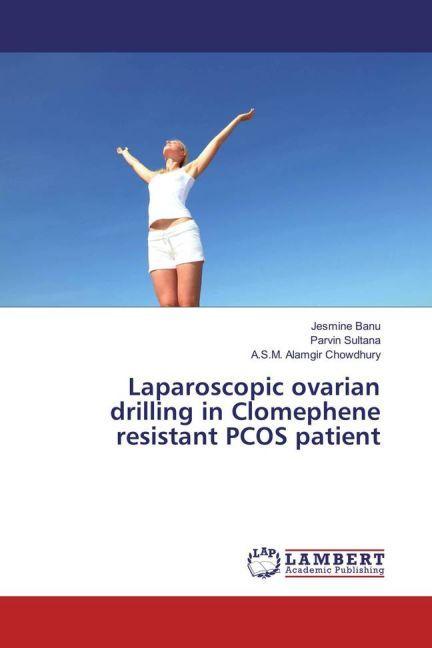 Lap Lambert Academic Laparoscopic ovarian drilling in Clomephene ...