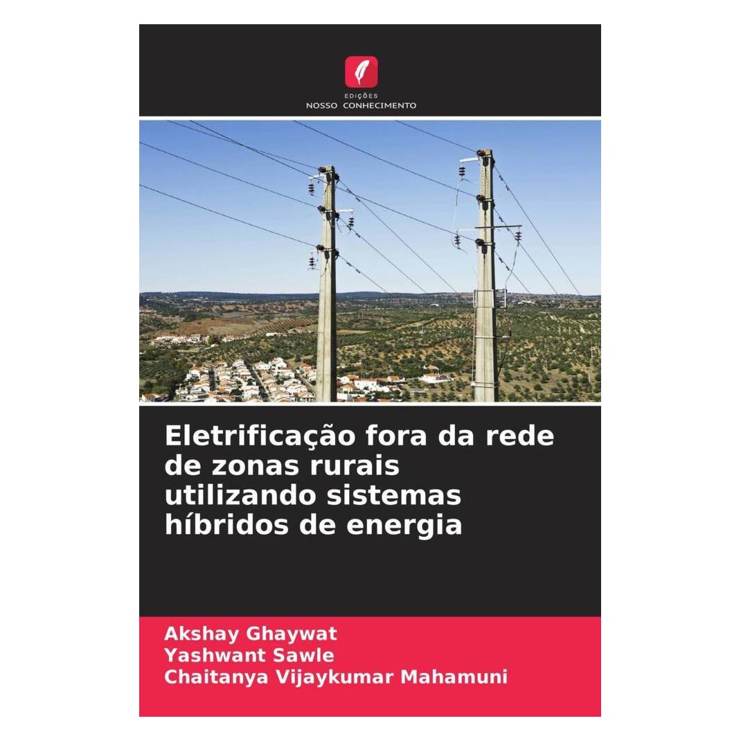 Various Publishers Eletrificação fora da rede de zonas rurais ...