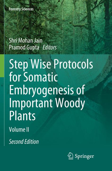 Springer Step Wise Protocols for Somatic Embryogenesis of Important ...