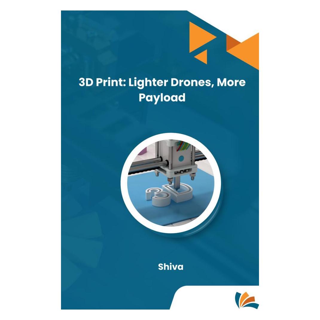 3D Print: Lighter Drones, More Payload - kaufen bei Galaxus