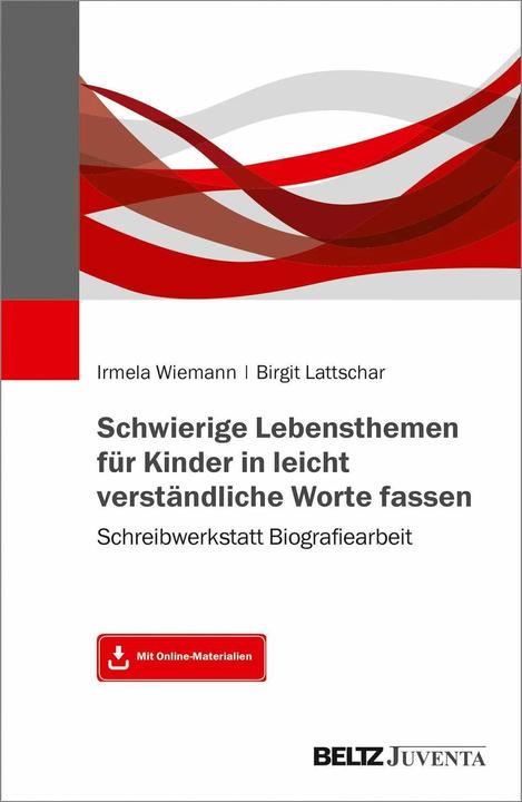 Juventa Schwierige Lebensthemen für Kinder in leicht verständliche ...