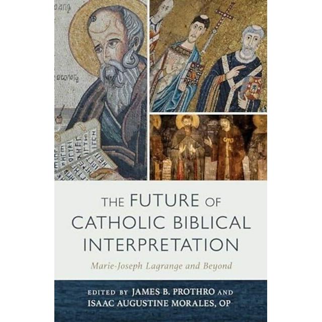 William B Eerdman The Future of Catholic Biblical Interpretation - Galaxus