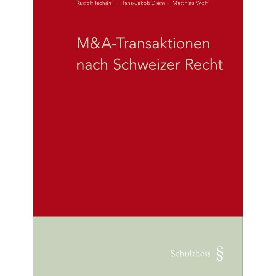 Schulthess M&A-Transaktionen nach Schweizer Recht (PrintPlu§) - Galaxus