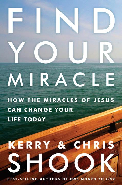 Crown Pub Find Your Miracle: How the Miracles of Jesus Can Change Your ...