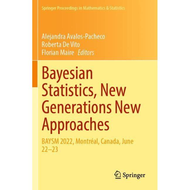 Springer Bayesian Statistics, New Generations New Approaches - Galaxus