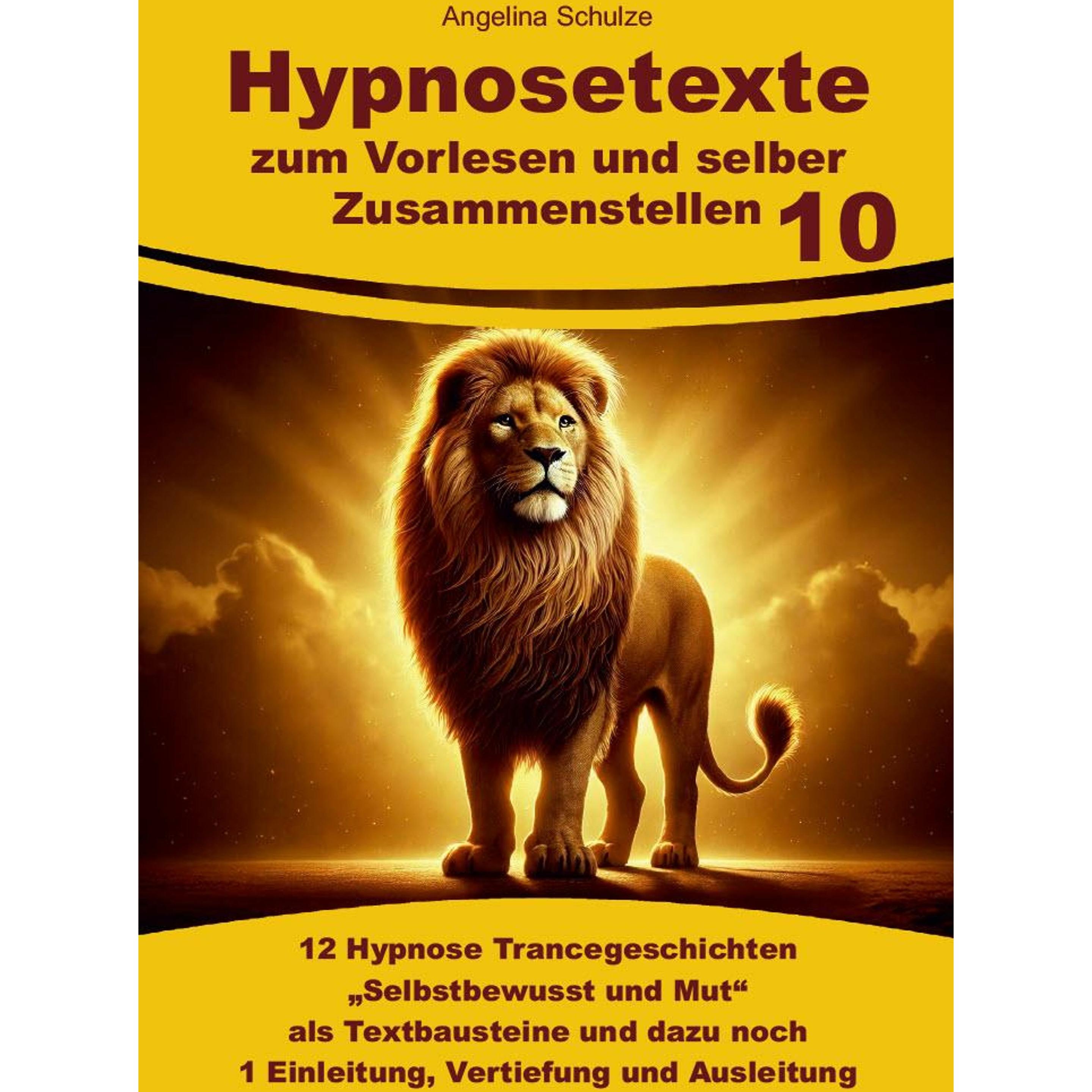 Angelina Schulze Verlag Hypnosetexte zum Vorlesen und selber ...