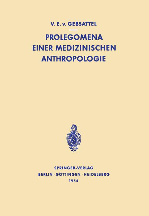 Springer Prolegomena Einer Medizinischen Anthropologie - Galaxus