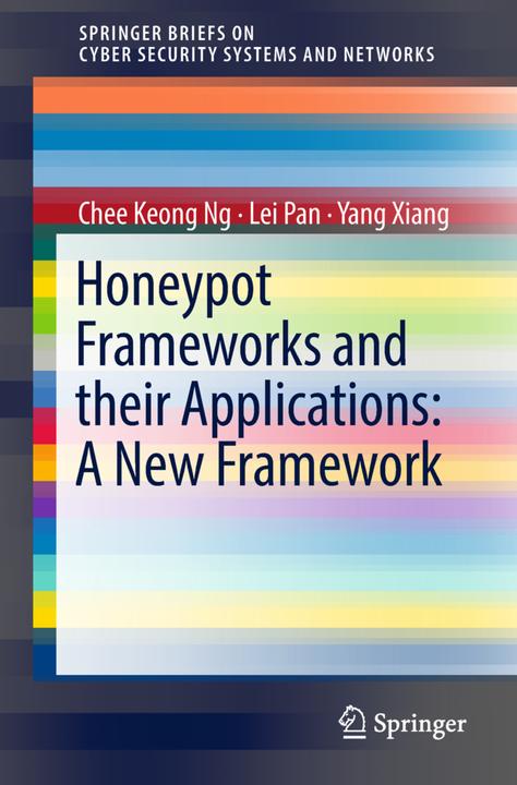 Springer Honeypot Frameworks and Their Applications: A New Framework - Galaxus