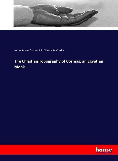 Zubehör für The Christian Topography of Cosmas, an Egyptian Monk - Galaxus