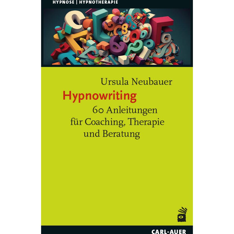 Carl Auer Neubauer:Hypnowriting - kaufen bei Galaxus