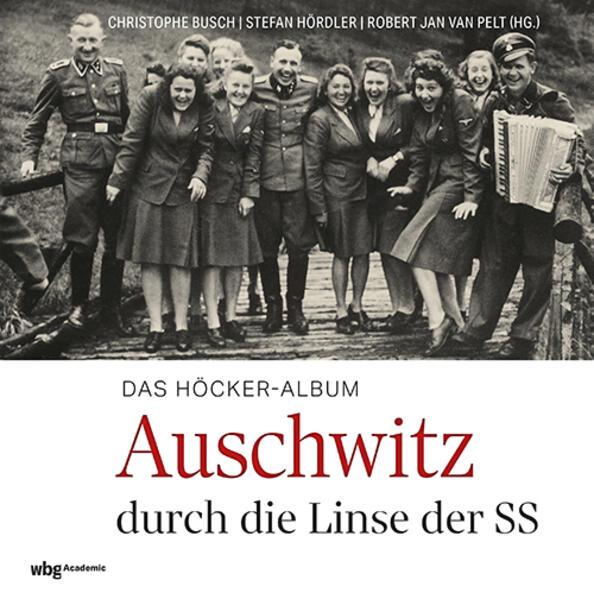 Das Höcker-Album (Deutsch, Robert Jan van Pelt, Christophe Busch ...