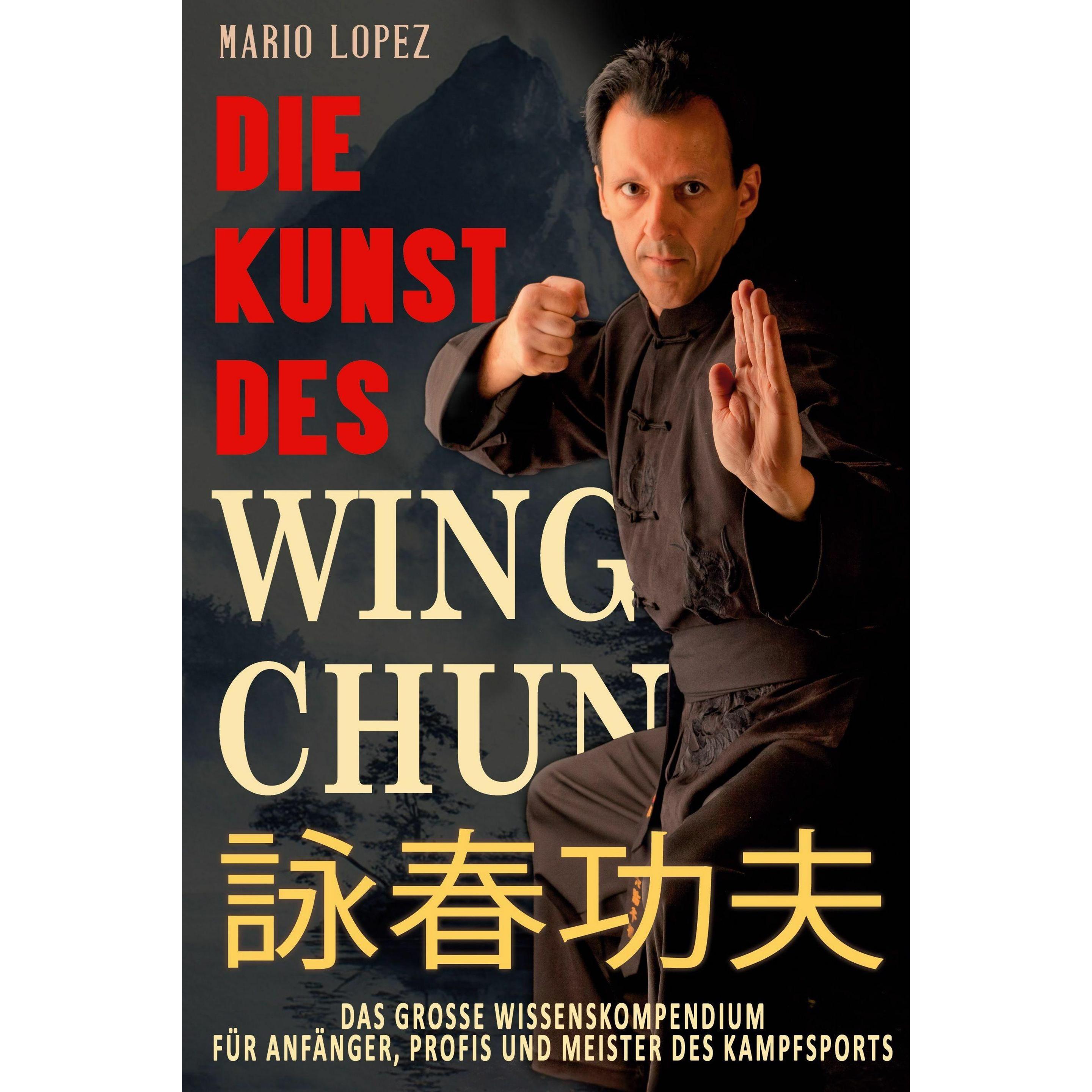 Various Publishers Die Kunst des Wing Chun - kaufen bei Galaxus