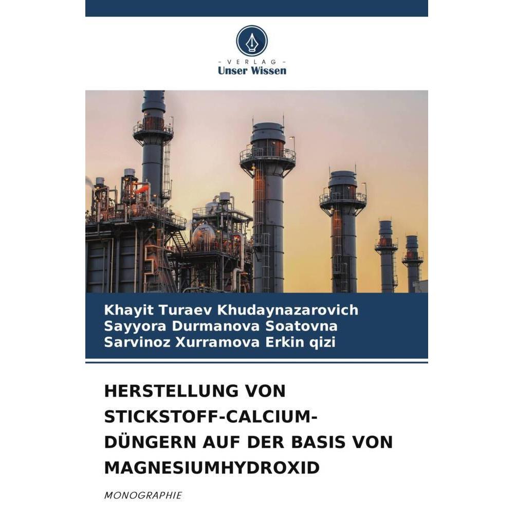 Unser Wissen Herstellung Von Stickstoff-Calcium-Düngern Auf Der Basis Von Magnesiumhydroxid ...