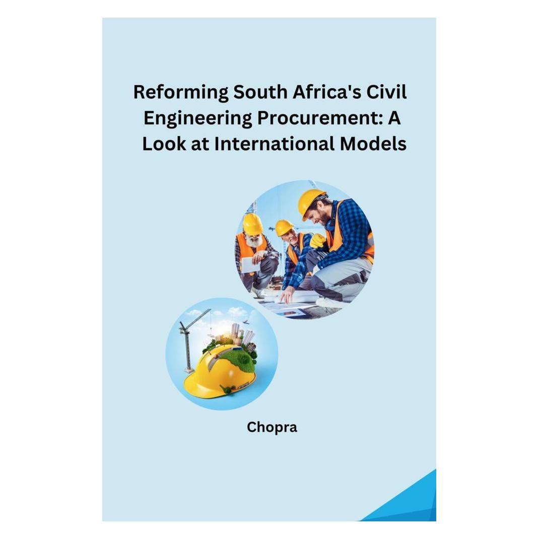 Reforming South Africa's Civil Engineering Procurement: A Look at ...