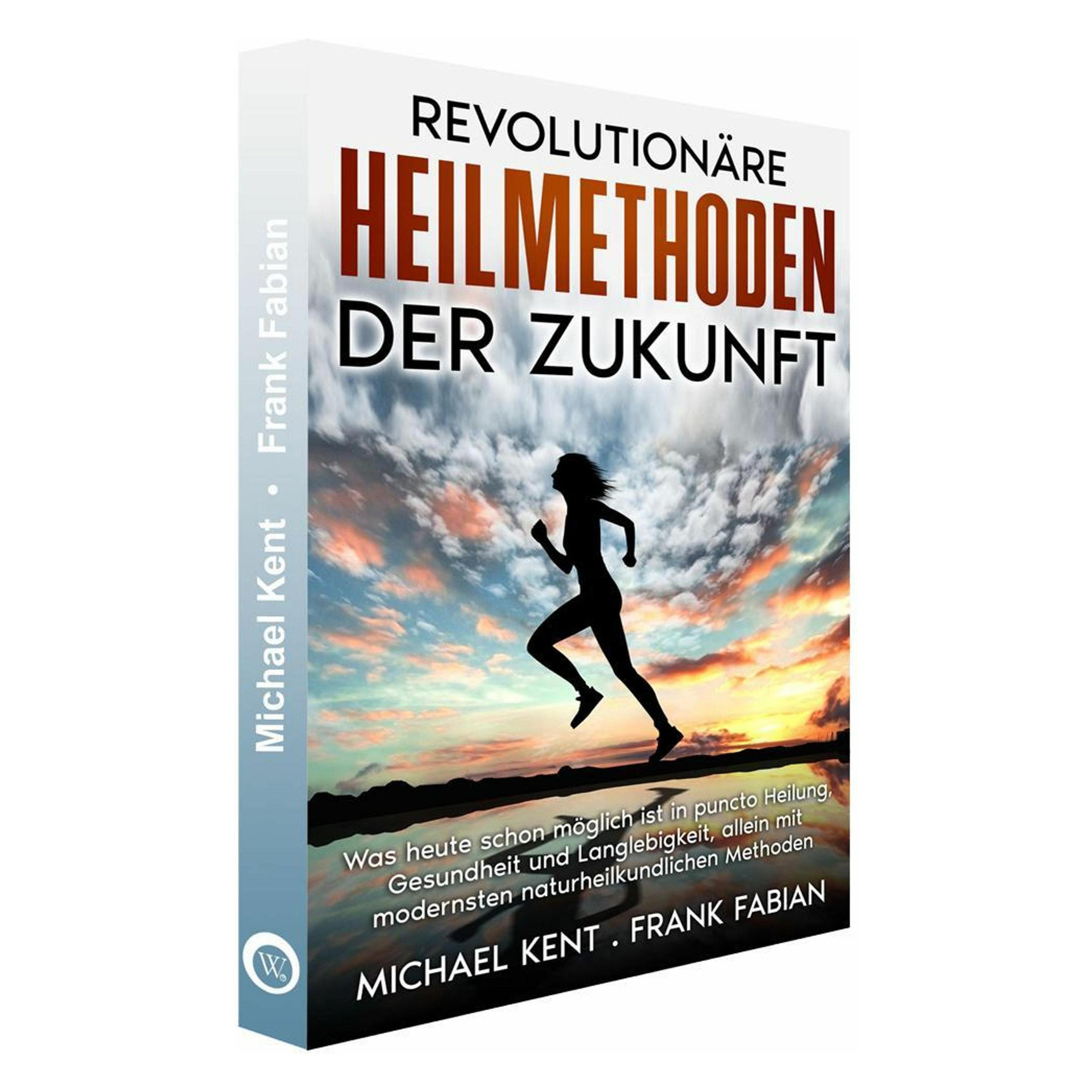 W. V. G Revolutionäre Heilmethoden der Zukunft - kaufen bei Galaxus