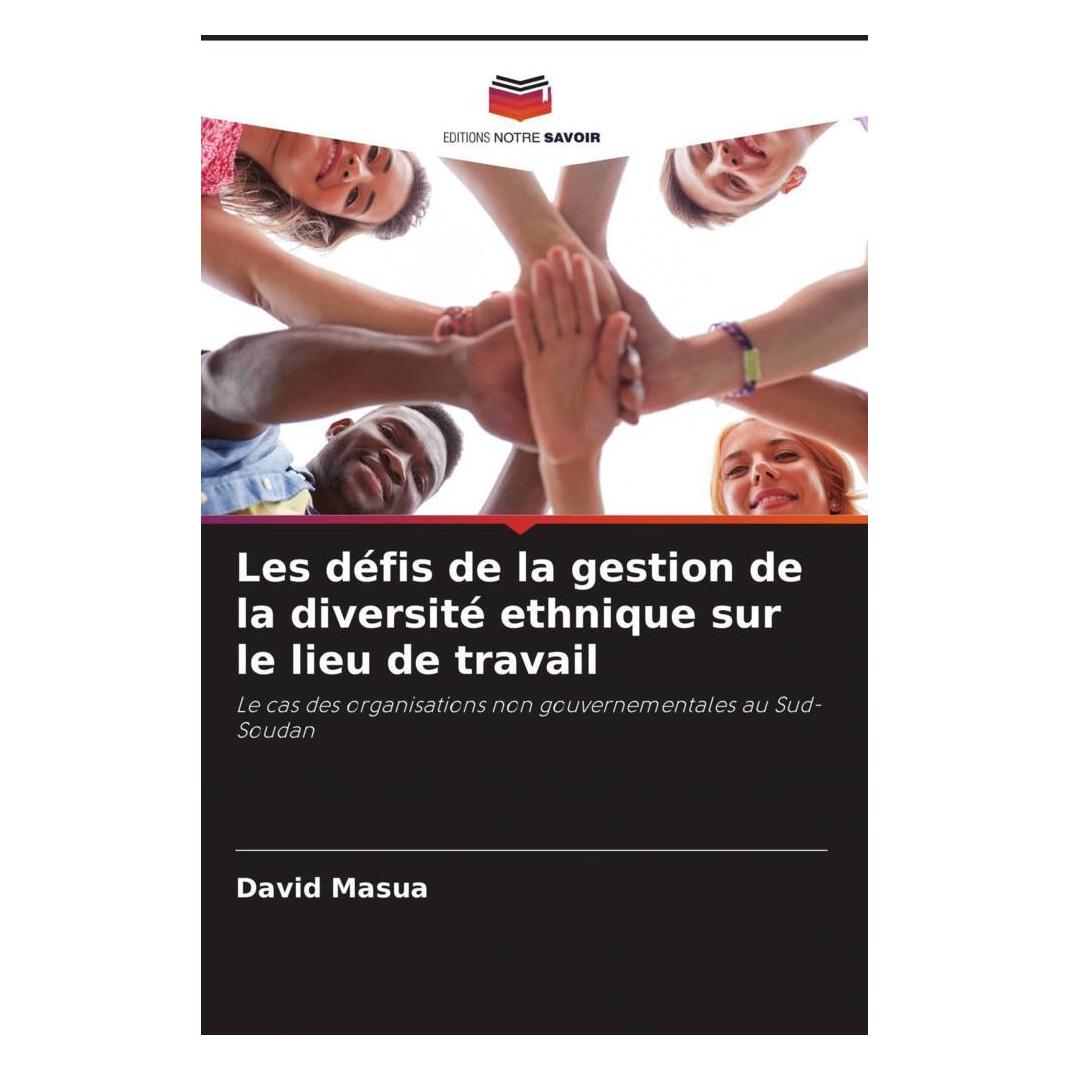 Editions Notre Savoir Les défis de la gestion de la diversité ethnique ...
