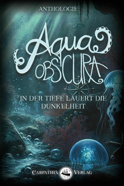 Carpathia Aqua obscura - kaufen bei Galaxus
