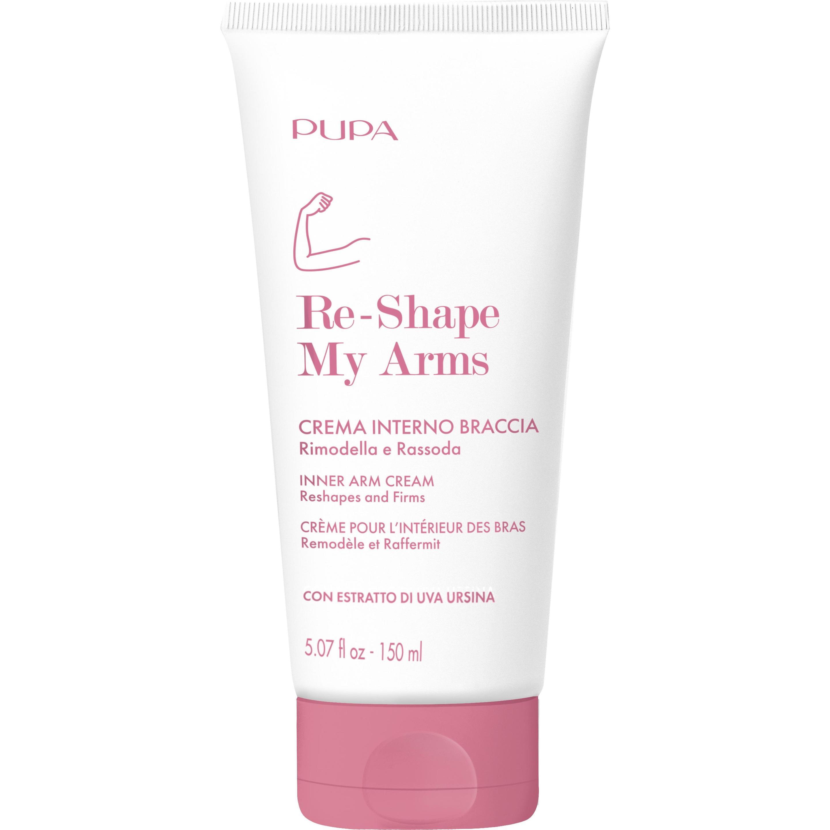 Pupa Milano Firming arm cream Re-Shape My Arms (Inner Arm Cream) 150 ml ...
