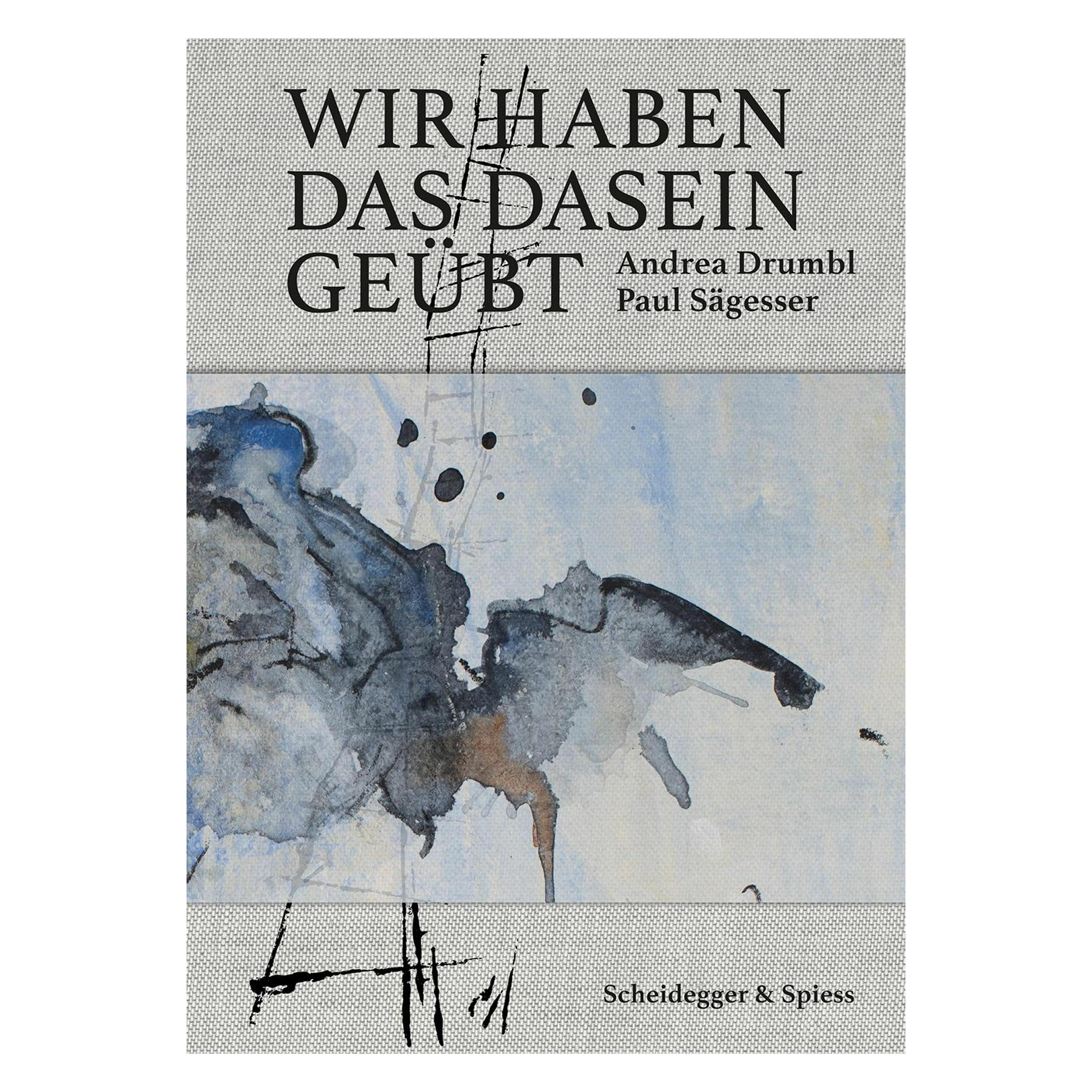 Scheidegger Wir haben das Dasein geübt - kaufen bei Galaxus
