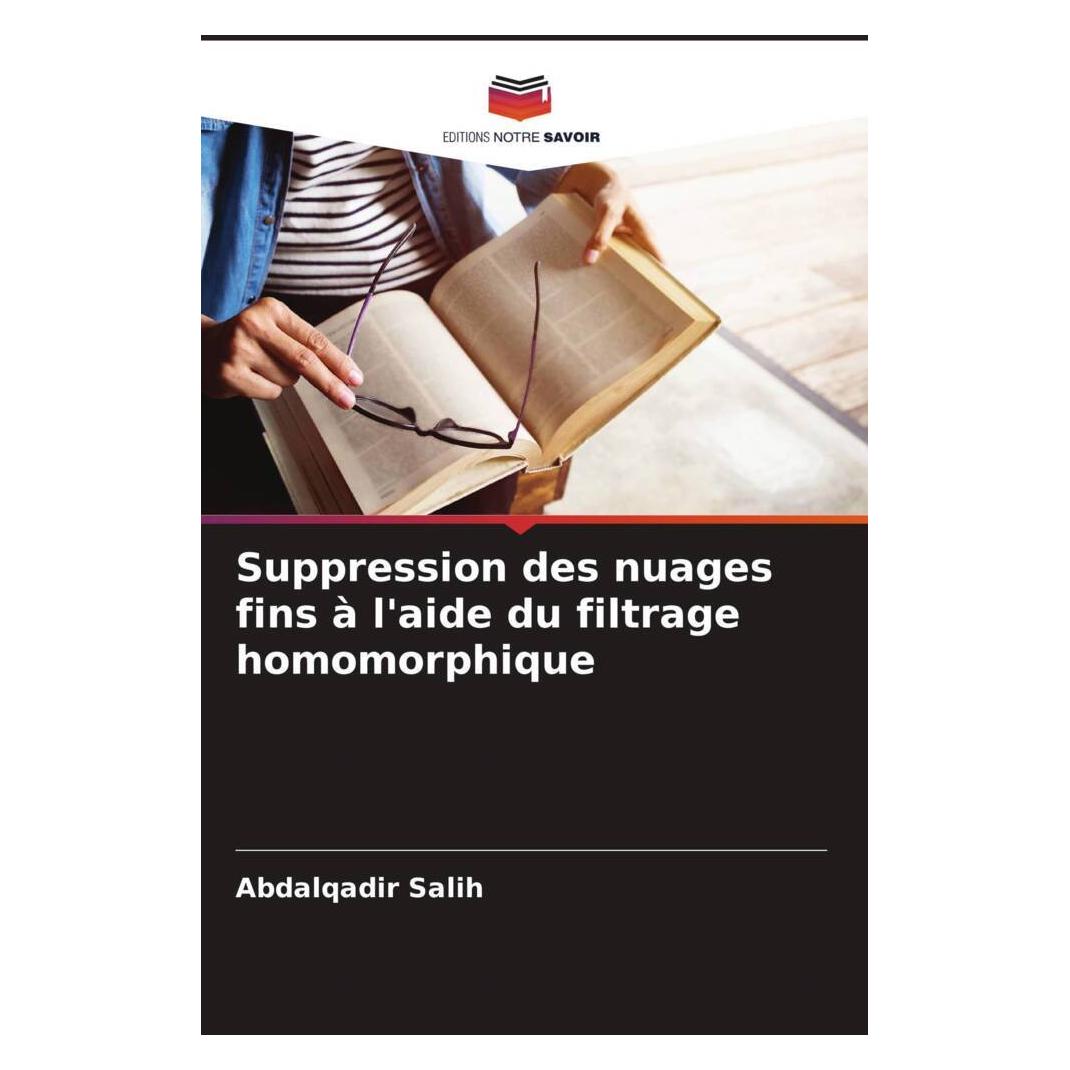Editions Notre Savoir Suppression des nuages fins à l'aide du filtrage ...