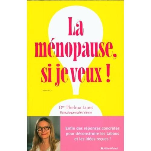 Albin Michel La ménopause, si je veux! - kaufen bei Galaxus