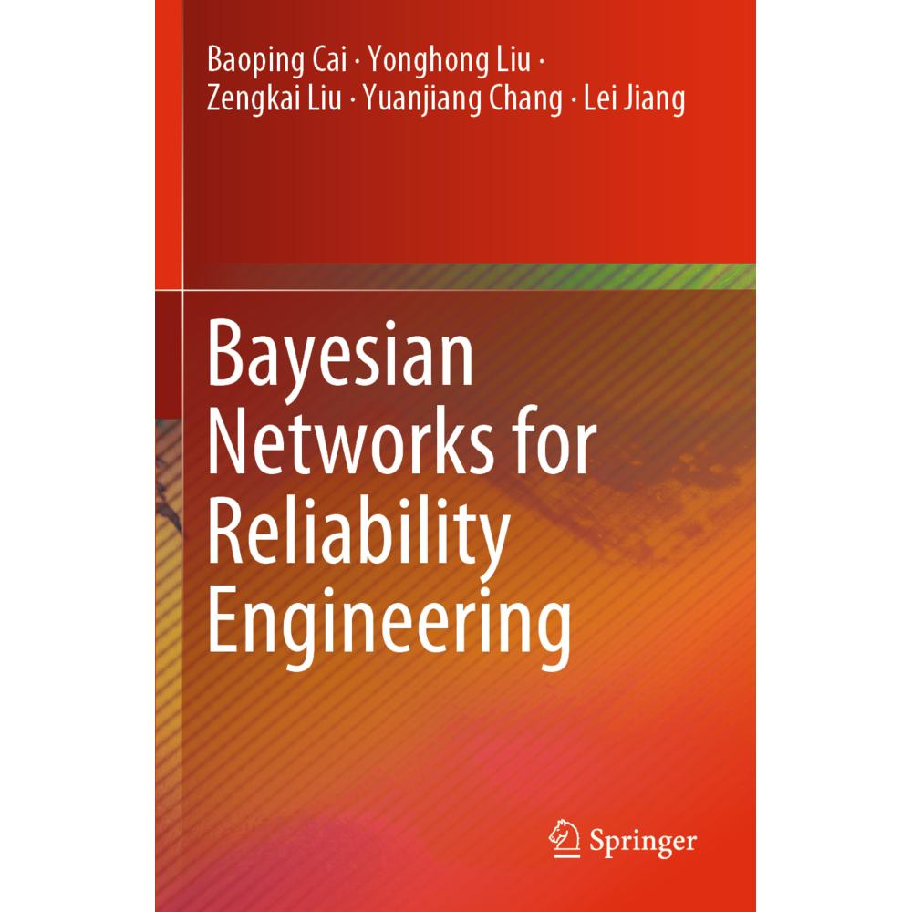 Springer Bayesian Networks for Reliability Engineering - Galaxus