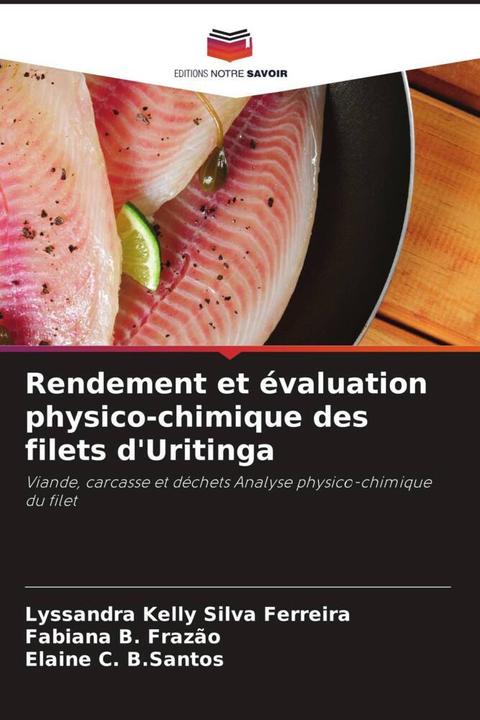 Editions Notre Savoir Rendement et évaluation physico-chimique des ...