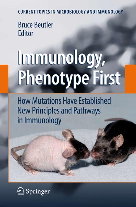 Zubehör für Immunology, Phenotype First: How Mutations Have Established ...