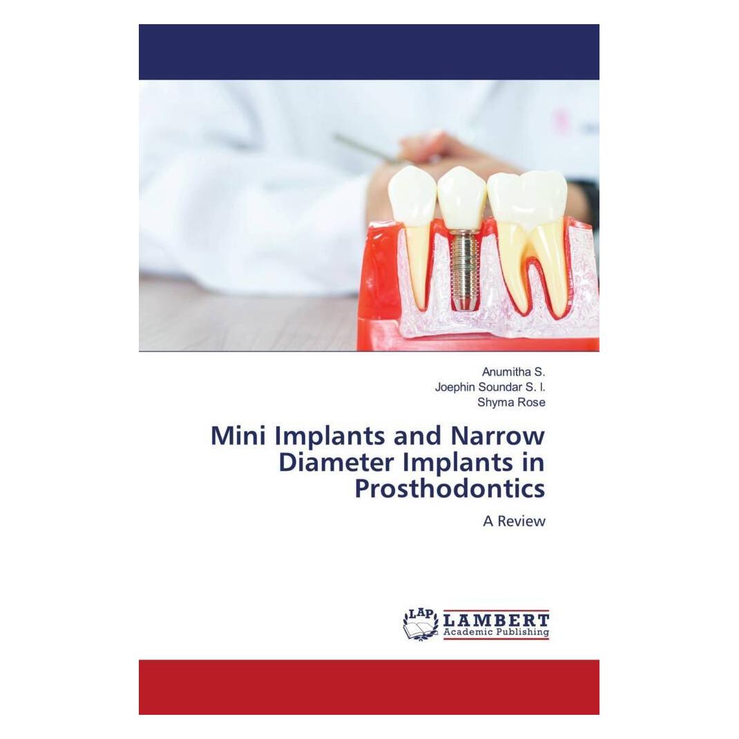 Lap Lambert Academic Mini Implants and Narrow Diameter Implants in ...