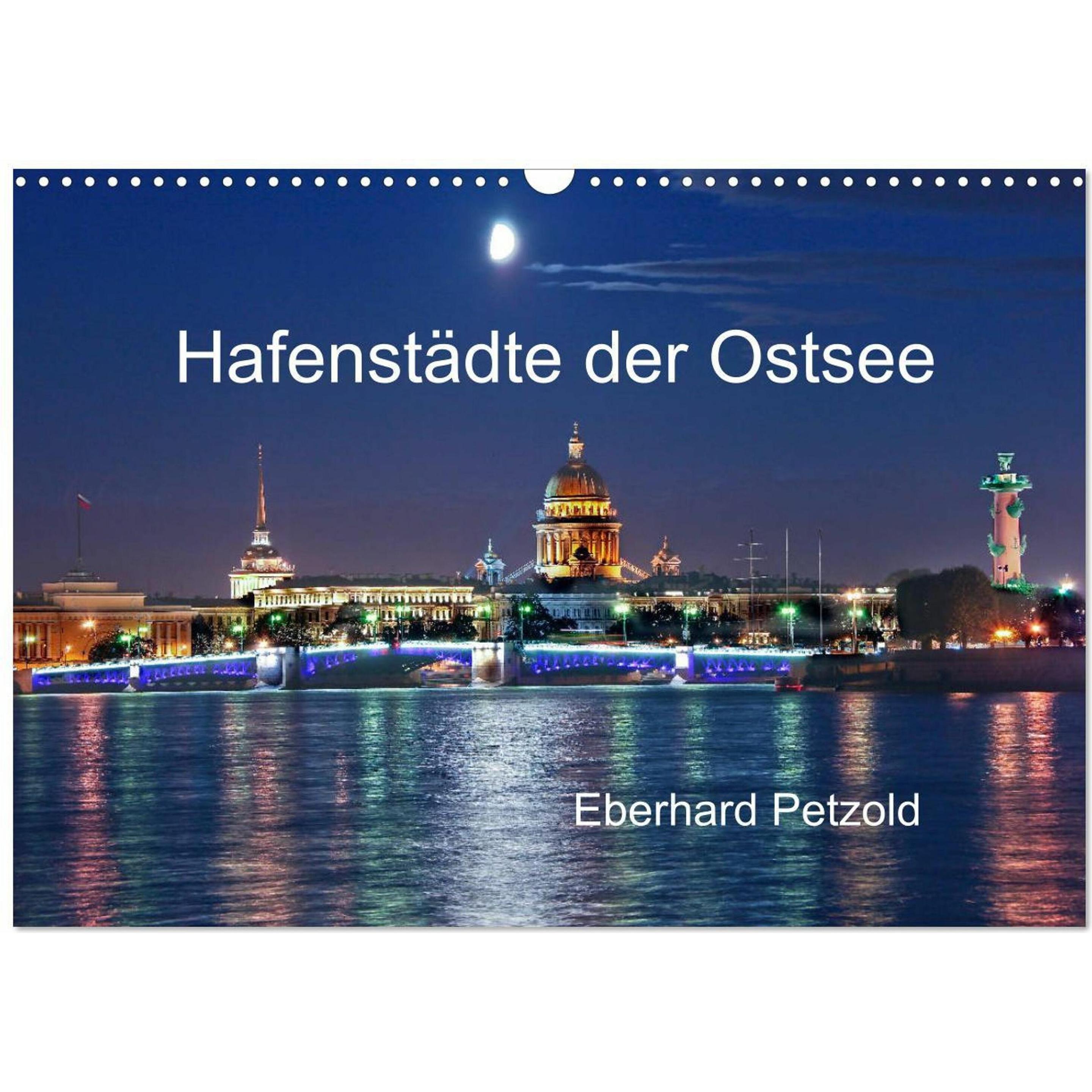 Calvendo Hafenstädte der Ostsee (Wandkalender 2026 DIN A3 quer ...