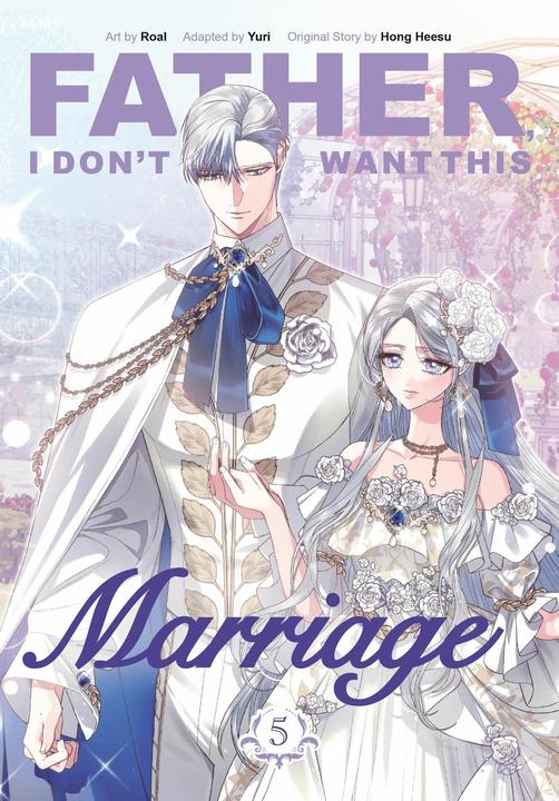 Penguin Random House Father, I Don't Want This Marriage, Vol. 5 - Galaxus