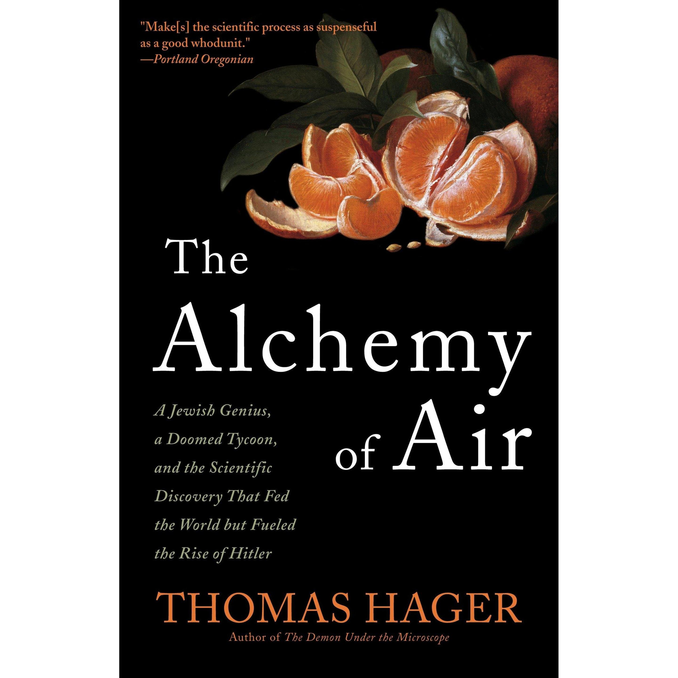 Crown The Alchemy of Air: A Jewish Genius, a Doomed Tycoon, and the ...