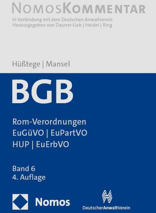 Nomos Bürgerliches Gesetzbuch: Rom-Verordnungen - EuGüVO - EuPartVO ...