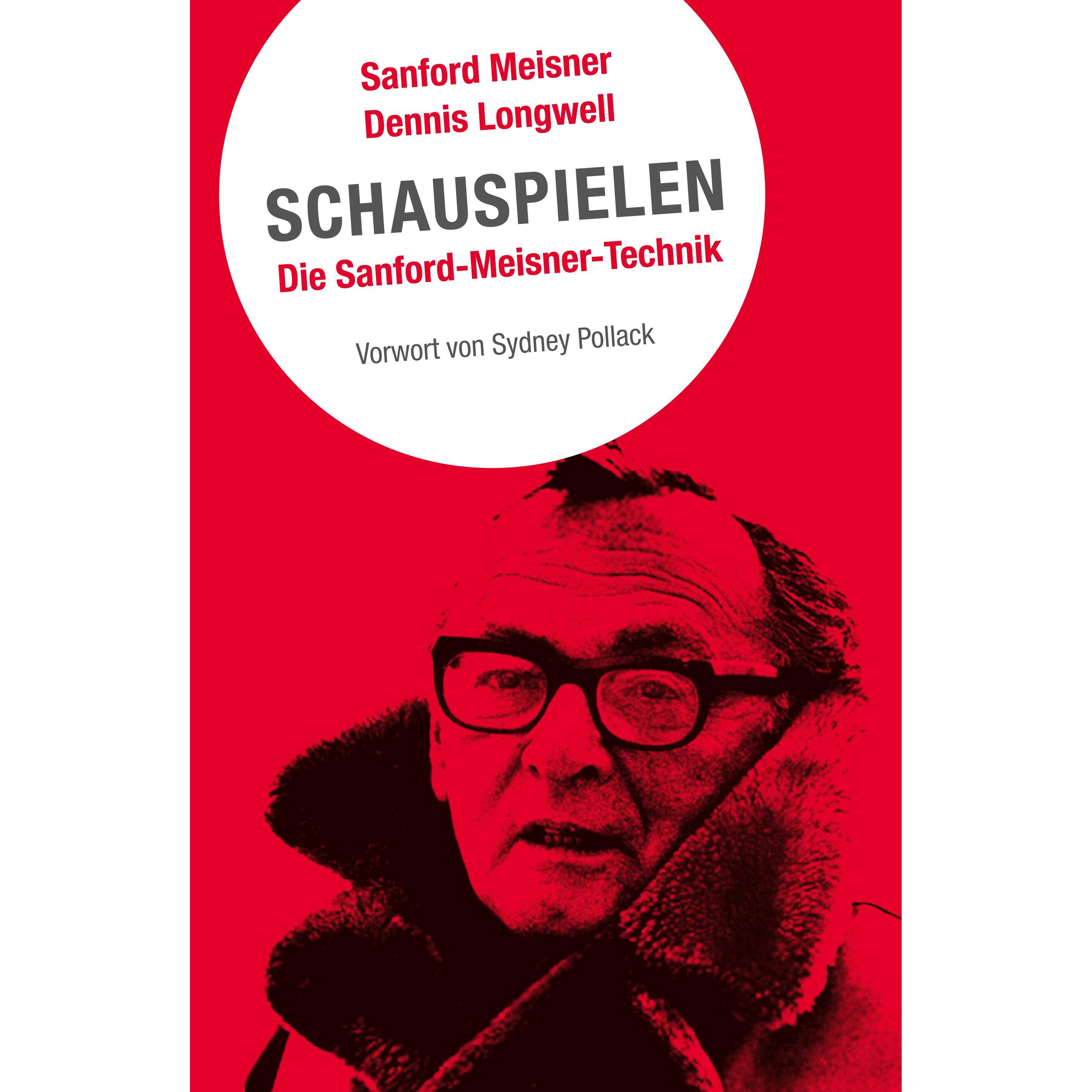 Alexander Schauspielen. Die Sanford Meisner Methode - Galaxus