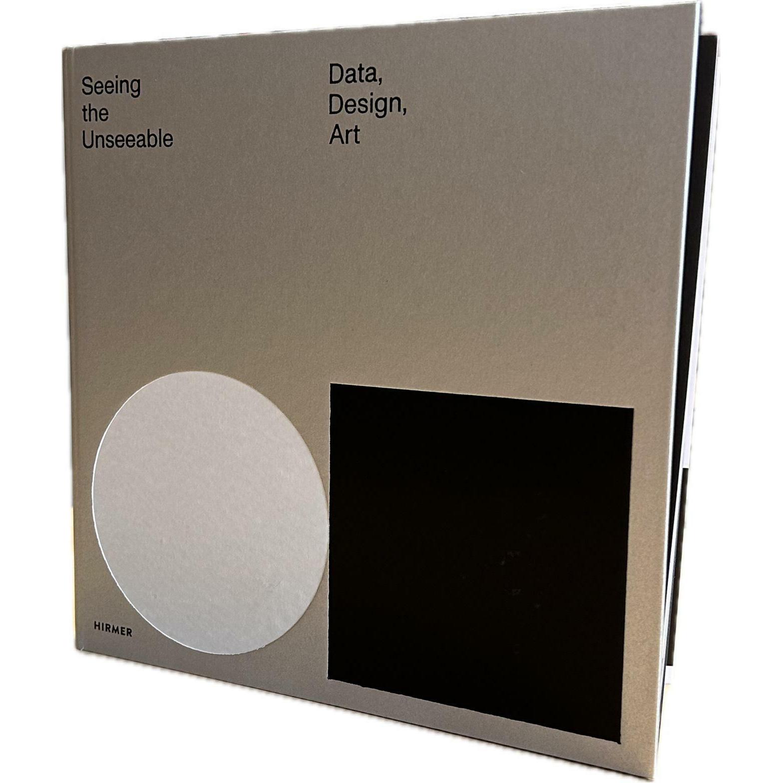 Hirmer Seeing the Unseeable - Data, Design, Art - kaufen bei Galaxus